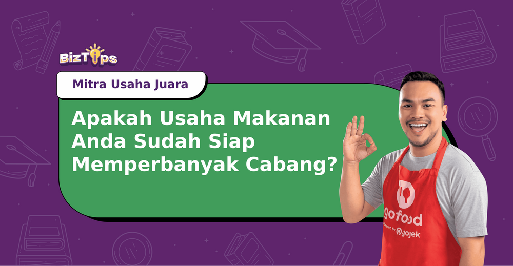 Apakah Usaha Makanan Anda Sudah Siap Memperbanyak Cabang?